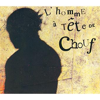 Homme à la tête de chouf - Mr Chouf - CD album - Achat & prix | fnac