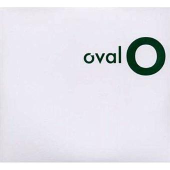 Oval - O - CD Álbum - Compra música na Fnac.pt