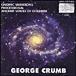 Gnomic variations (1981) - Processional (1983) - Ancient... - George Crumb - CD album - Achat ...