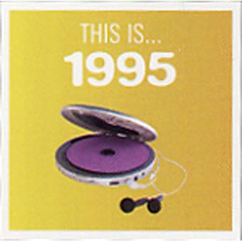 This is 1995 - Compilation - CD album - Achat & prix | fnac