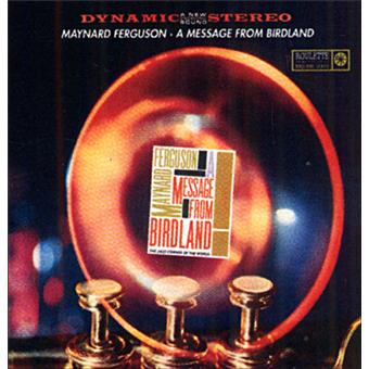 Message from Birdland - Maynard Ferguson - CD album - Achat & prix | fnac