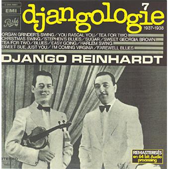Djangologie volume 7 - Django Reinhardt - CD album - Achat & prix | fnac