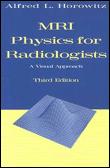 Mri physics for radiologists - Poche - L.Alfred Horowitz - Achat Livre ...