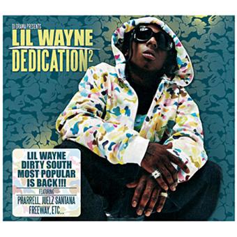 Dedication 2 - Lil Wayne - CD album - Achat & prix | fnac