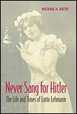 Never sang for hitler - relié - H.Michael Kater - Achat Livre | fnac