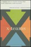 X-teams - relié - Deborah Ancona - Achat Livre ou ebook | fnac