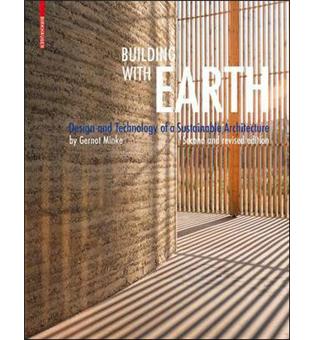 Building with Earth Design and Technology of a Sustainable Architecture ...