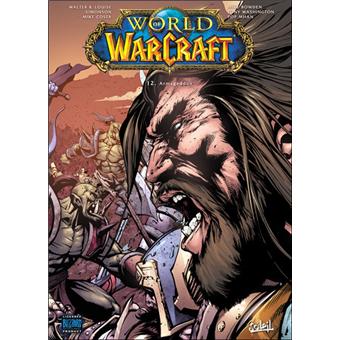 World Of Warcraft - WOW Tome 12 - Armageddon - Mike Bowden, Walter ...