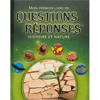 Mon premier livre de questions/réponses planète Terre - relié ...