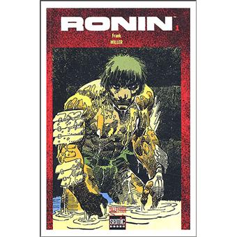 Ronin - Tome 1 - Ronin - Frank Miller - broché - Achat Livre | fnac