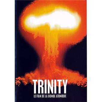 Trinity - Le film de la Bombe Atomique - DVD Zone 2 - Achat & prix | fnac