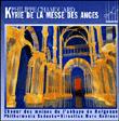 Kyrie de la Messe des anges - Philippe Chamouard - CD album - Achat & prix | fnac
