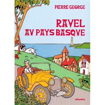Ravel en son pays - cartonné - George - Achat Livre | fnac