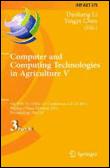 Computer and computing technologies in agriculture 5th IFIP TC 5, SIG 5. 1 International ...