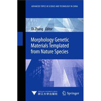 Morphology genetic materials templated from nature species - relié ...