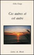 Ces autres et cet autre - broché - Gilles Creepy - Achat Livre | fnac