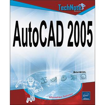 AutoCad 2005 - broché - Olivier Le Frapper - Achat Livre | fnac