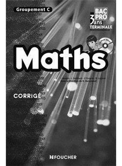 Mathématiques Term pro, groupement C Livre du professeur - broché ...