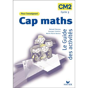 Cap Maths CM2 Livre du professeur - Edition 2004 - broché - Roland Charnay - Achat Livre | fnac