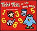 Tchi-Tchi et les chiffres - cartonné - Etsuko Watanabe - Achat Livre | fnac