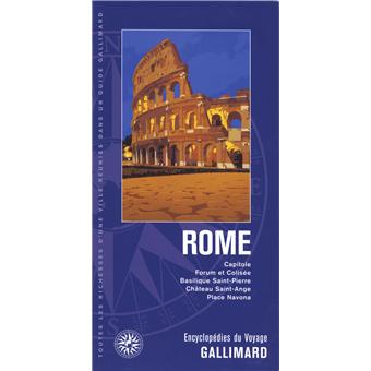 Rome Capitole, forum et colisee, basilique saint-pierre, chateau saint ...