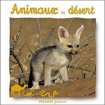 Animaux du désert - cartonné - Natacha Fradin - Achat Livre | fnac