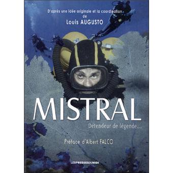 Mistral - broché - AUGUSTO LOUIS - Achat Livre | fnac