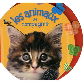 Les animaux de compagnie - cartonné - Collectif - Achat Livre | fnac