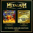 10 years jubilee edition/ed limitee - Metalium - CD album - Achat ...