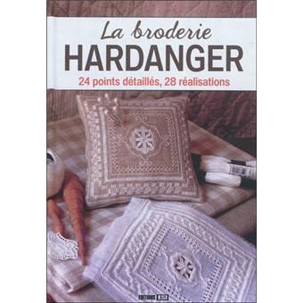Broderie hardanger (la) 24 points detailles, 28 realisation* 24 points détaillés, 28 ...