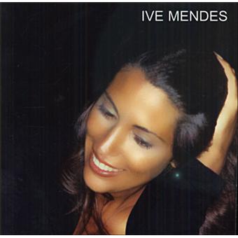 Ive Mendes - Ive Mendes - CD album - Achat & prix | fnac