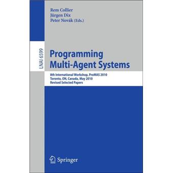 Programming multi-agent systems - Poche - Collectif - Achat Livre | fnac