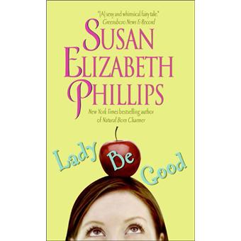 Lady be good - Poche - Susan Elizabeth Phillips - Achat Livre ou ebook ...