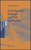 Finite element methods and their applications - relié - Zhangxin Chen ...