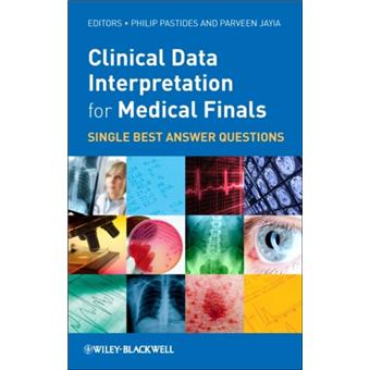 Clinical data interpretation for medical finals - Poche - Philip ...