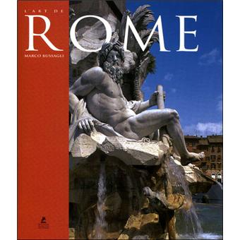 L'art de Rome - broché - Marco Bussagli - Achat Livre | fnac