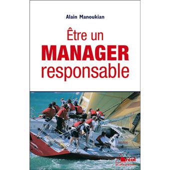Etre un manager responsable - broché - Manoukian - Achat Livre | fnac