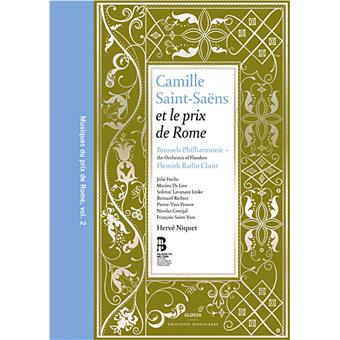Prix de Rome volume 2 - Inclus livre - Camille Saint-Saëns - CD album ...