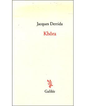 KHORA - Jacques Derrida - Compra Livros na Fnac.pt