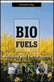 Biofuels refining and performance - relié - Ahindra Nag - Achat Livre ...