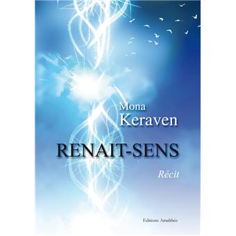 Renait-Sens - broché - Keraven-M - Achat Livre | Black friday fnac