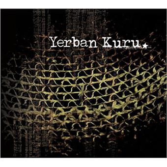 Yerban Kuru - Digipack - Yerban Kuru - CD album - Achat & prix | fnac