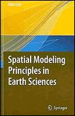 Spatial modeling principles in earth sciences - relié - Zekai Sen ...