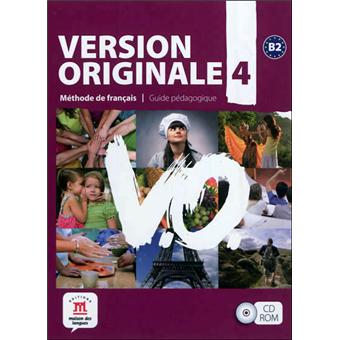 Version originale 4 cd-rom guide pedagogique - broché - Collectif - Achat Livre | fnac