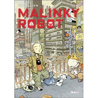 Malinky Robot - broché - Sonny Liew - Achat Livre | fnac