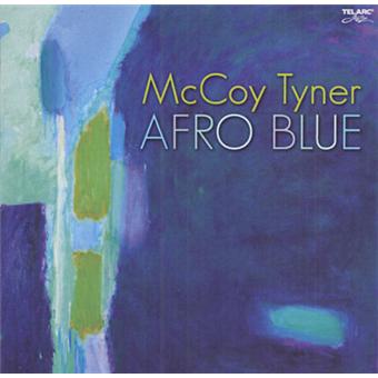 Afro blue - Alfred McCoy Tyner - CD album - Achat & prix | fnac