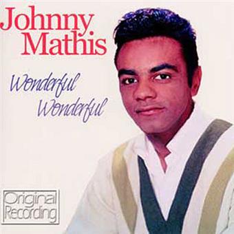 Wonderful wonderful - Johnny Mathis - CD album - Achat & prix | fnac