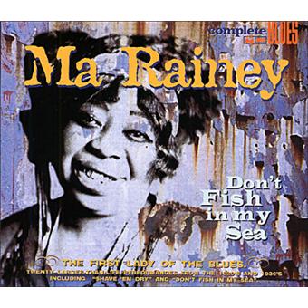 Don't fish in my sea - Ma Rainey - CD album - Achat & prix | fnac