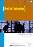 Droit de l'entreprise BTS industriels - relié - Franck Valette - Achat ...