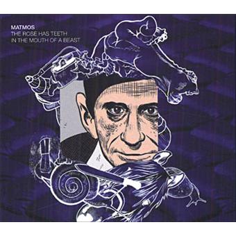 The rose has teeth in the mouth of a beast - Matmos - CD album - Achat ...
